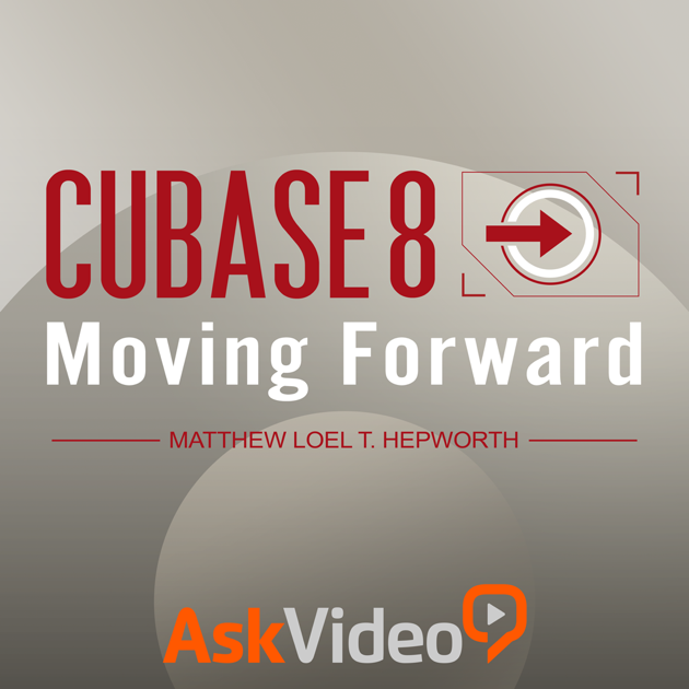 ‎AV for Cubase 8 101 - Moving Forward With Cubase 8 on the Mac App Store