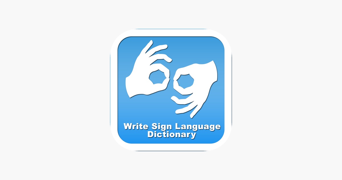 ‎Write Sign Language Dictionary - Offline AmericanSign Language App ...