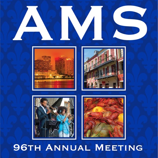 AMS 96th Annual Meeting by American Meteorological Society