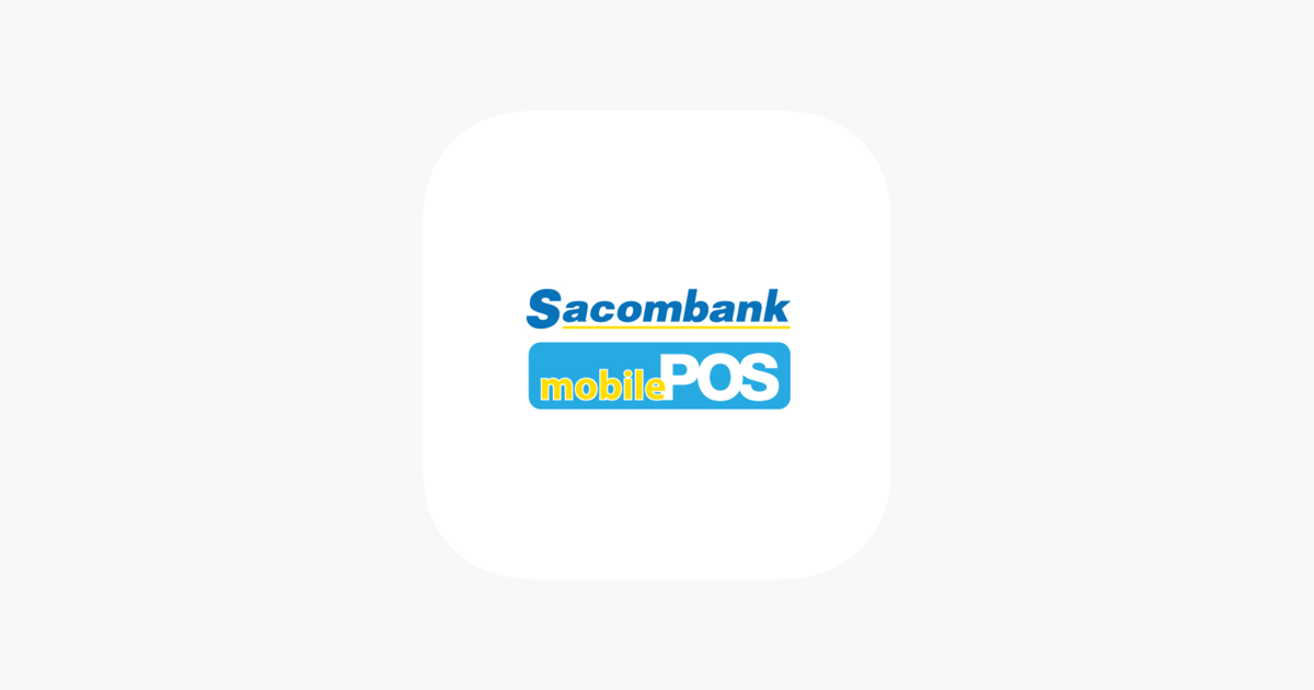 ‎mobilePOS Sacombank on the App Store