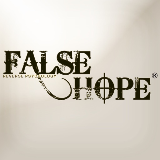False Hope™ by Private Army Holdings Inc.
