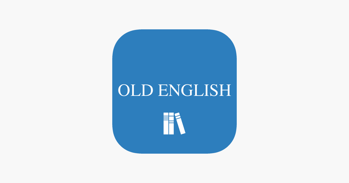 ‎Old English Dictionary - An Dictionary of Anglo-Saxon on the App Store
