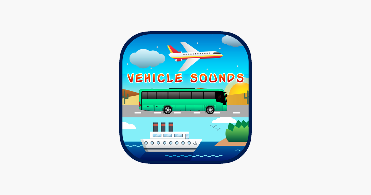 ‎Vehicle Sound for toddlers on the App Store