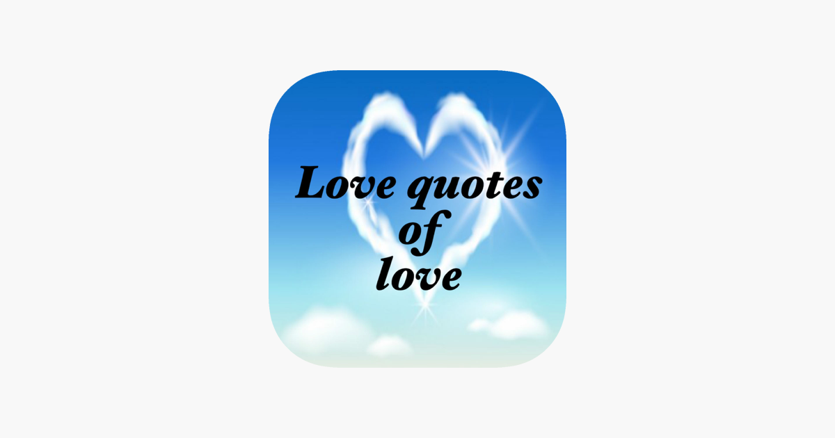 ‎Love quotes of love on the App Store