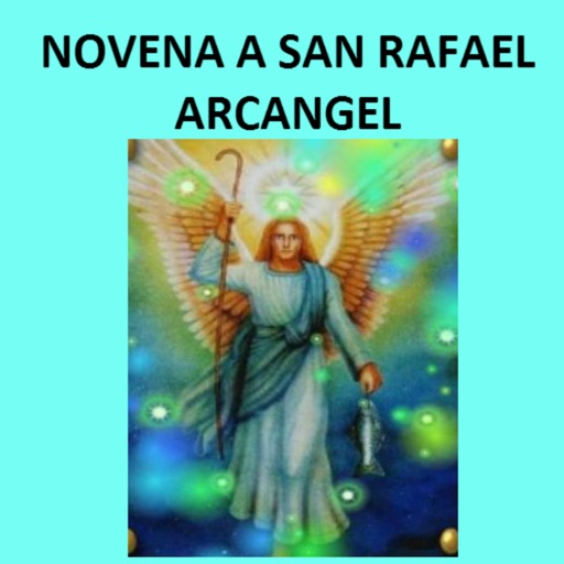 Novena a San Rafael Arcangel by Jimmy Raul Rocha