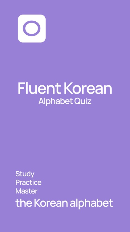 Fluent Korean: Alphabet Quiz by David Chiche