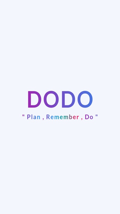 Dodo - Plan, Remember, Do by Musa Guzel