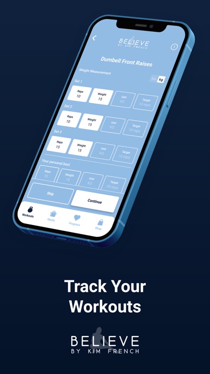 Believe by Kim French by Kim French Fitness Ltd