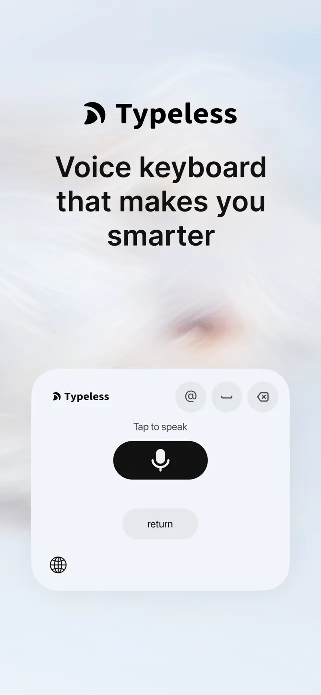 Typeless App Reviews – Features, Alternatives & User Ratings