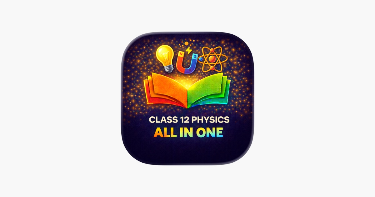 ‎Class 12 Physics All in One App - App Store