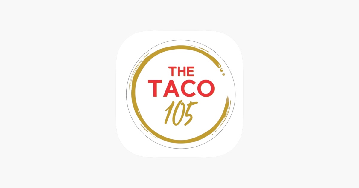 ‎The Taco 105 App - App Store
