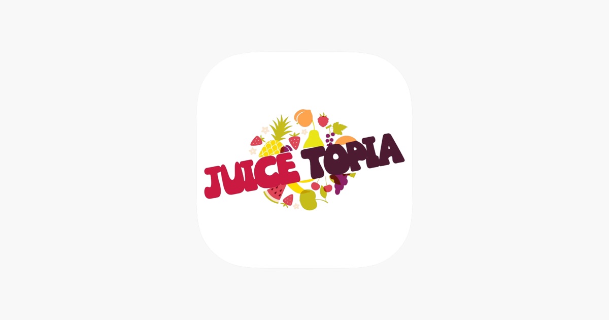 ‎Juice Topia Inc App - App Store
