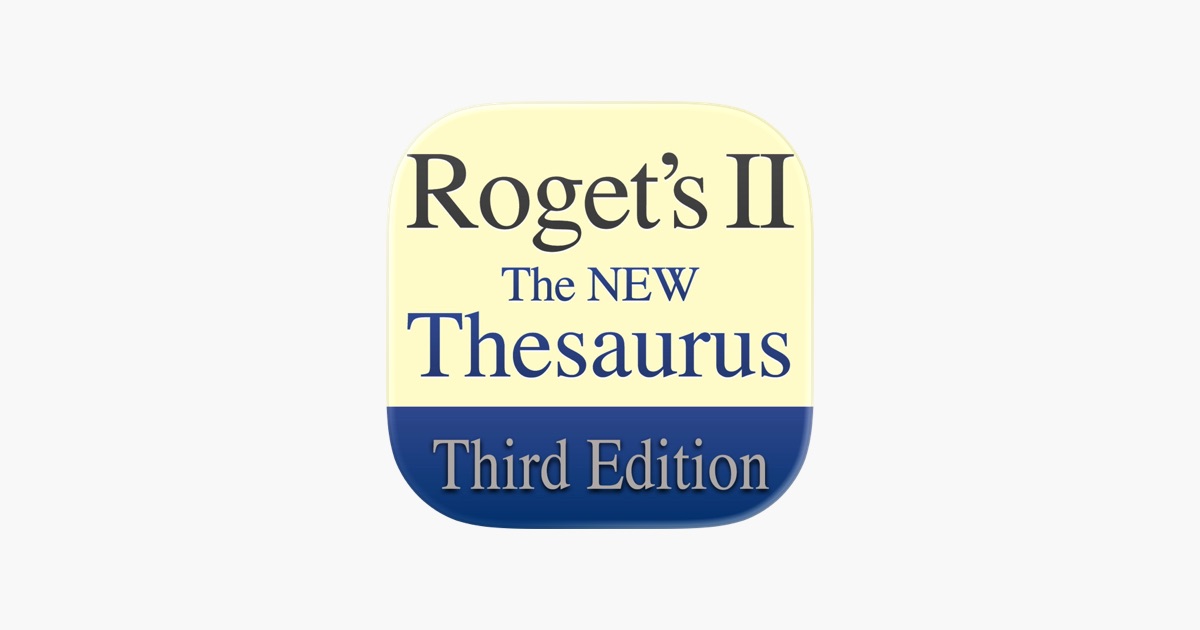 ‎Roget's II: New Thesaurus App - App Store