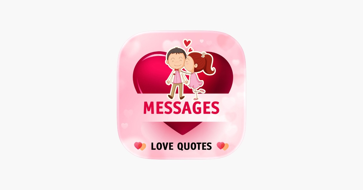 Love Messages and Quotes》App - App Store
