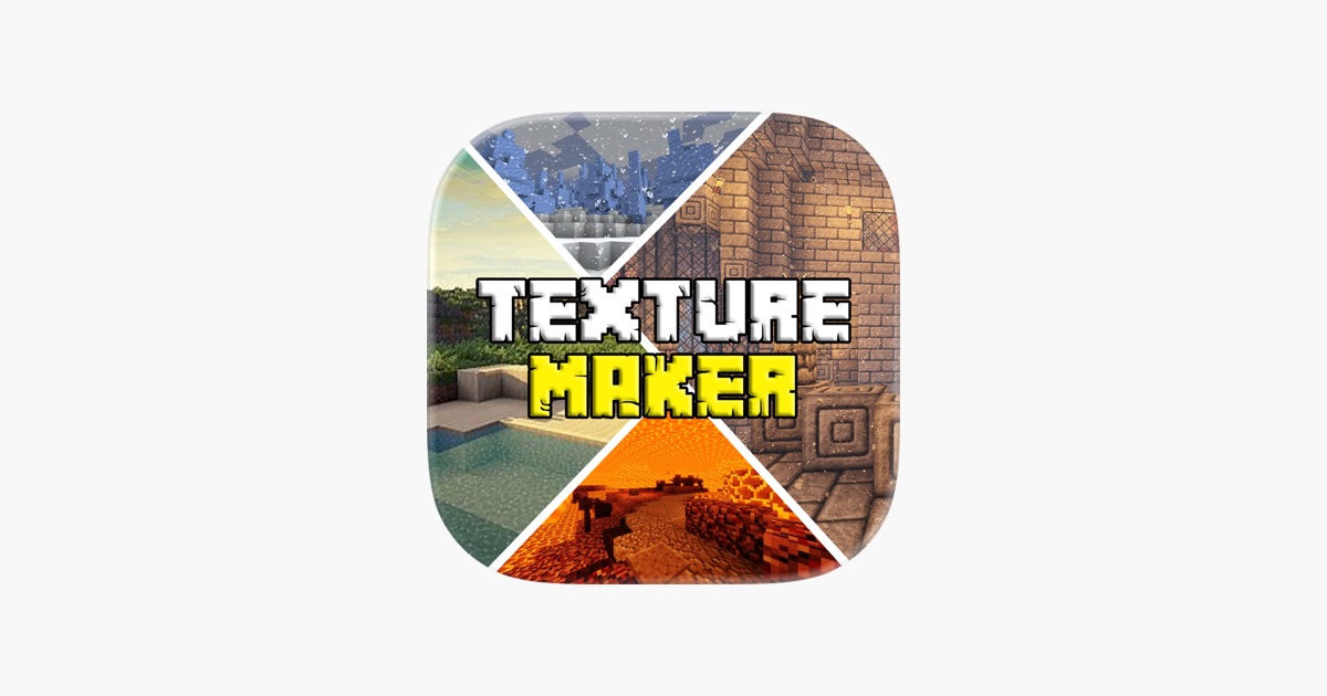 ‎Texture Maker for Minecraft App - App Store
