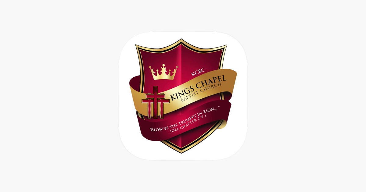‎App King's Chapel Baptist Church - App Store