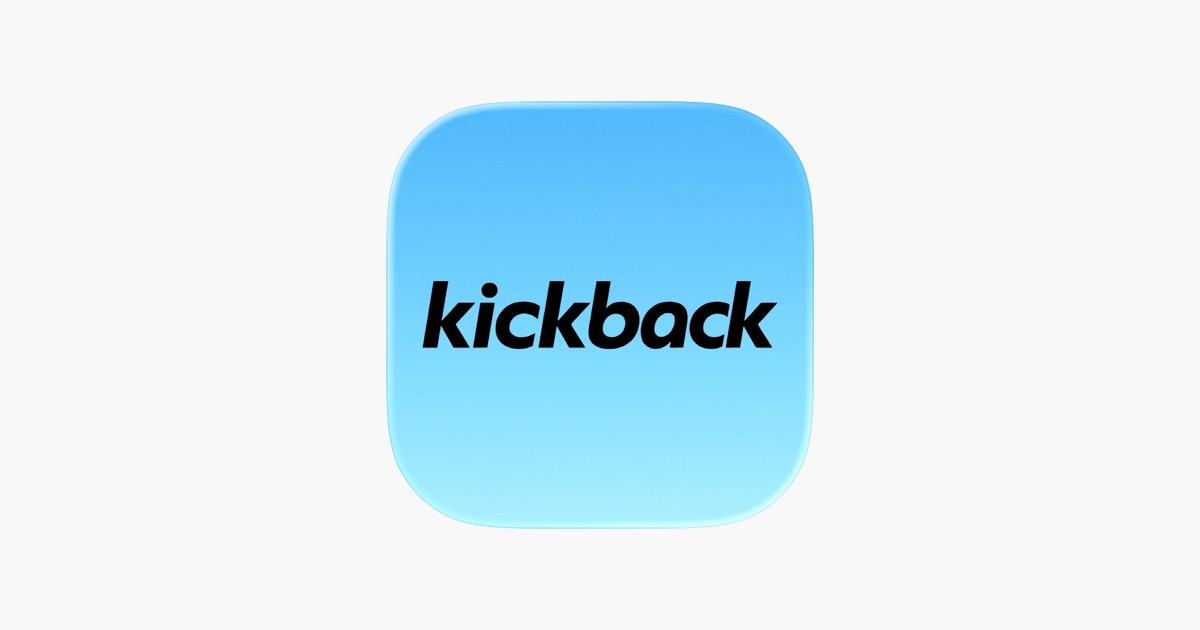 ‎Kickback: Get Your Money Back App - App Store