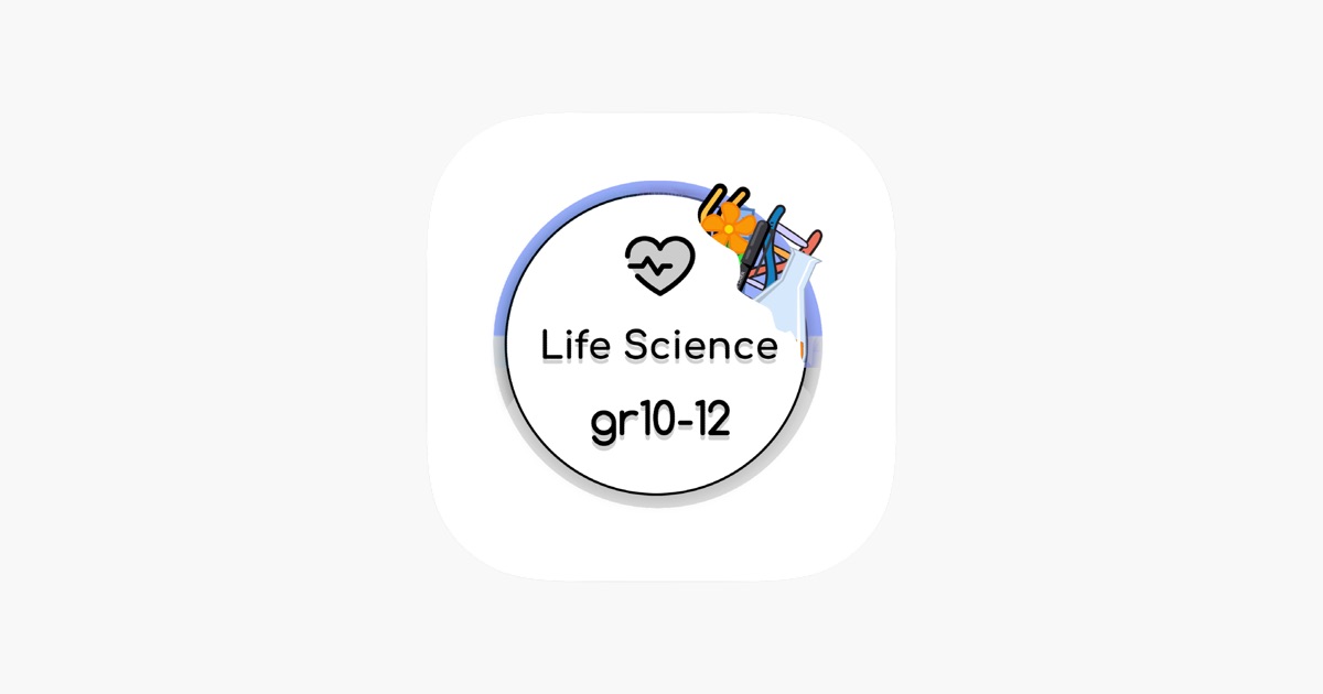 ‎Grade 10,11,12 Life Sciences App - App Store