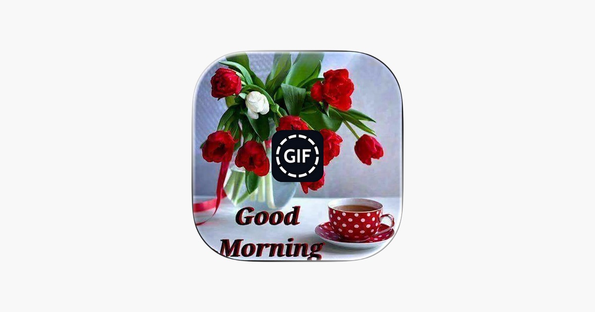 ‎Good Morning GIFs App - App Store