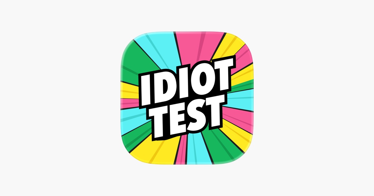 ‎Idiot Test - Quiz Game App - App Store