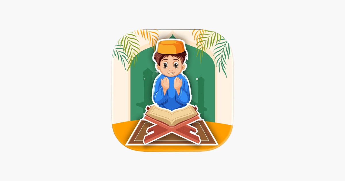 ‎Kids Surah - 99 Names of Allah App - App Store