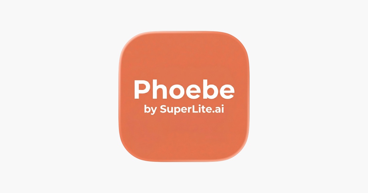 ‎Phoebe by SuperLite.ai App - App Store