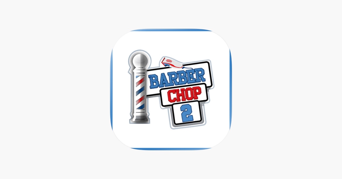 ‎Barber Chop 2 App - App Store