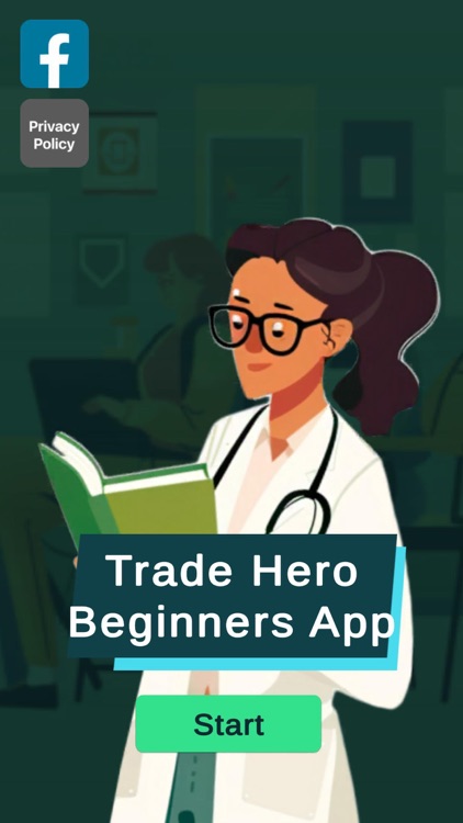 Trade Hero Beginners App by Saqeef Chadhar