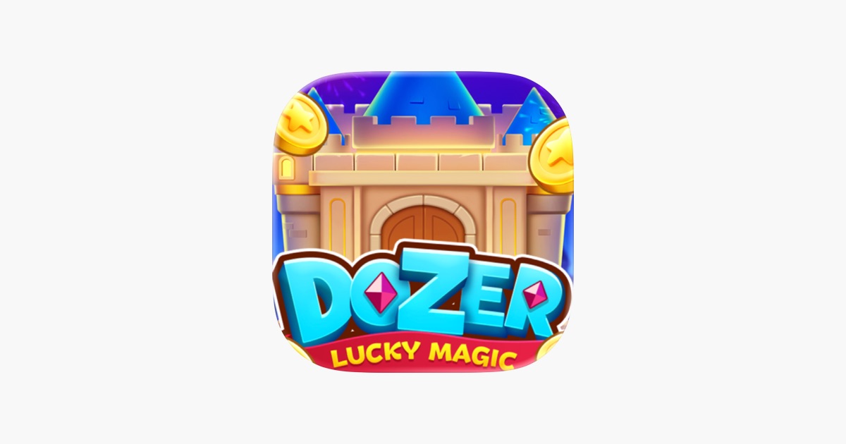 ‎Dozer Night - Lucky Magic App - App Store