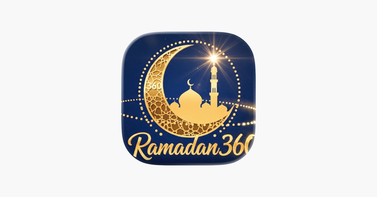 ‎Ramadan 360 App - App Store