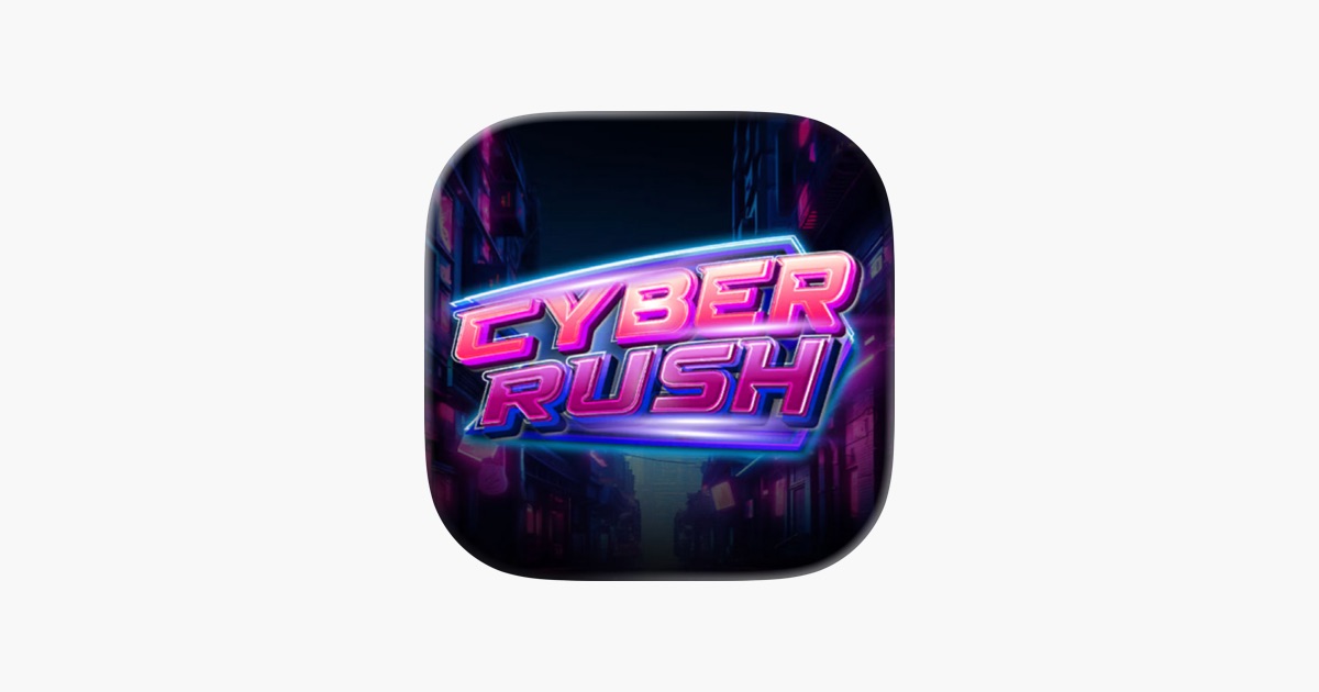 ‎Cyber-Rush App - App Store