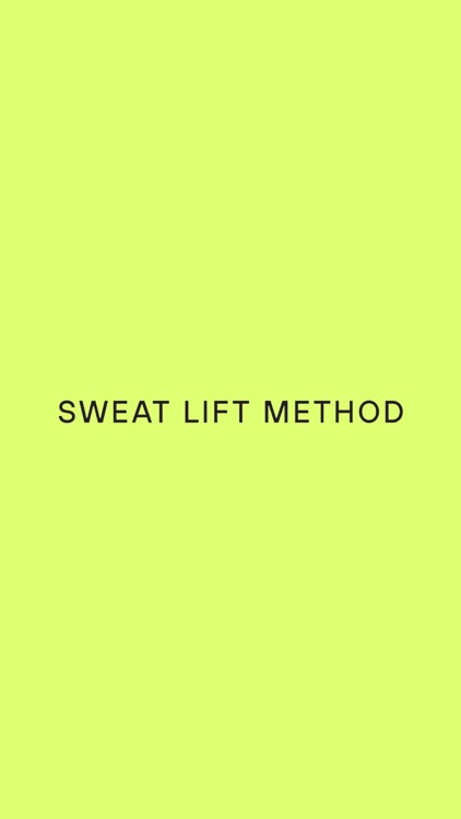 Sweat Lift Method by Sweat Lift Method Pty Ltd