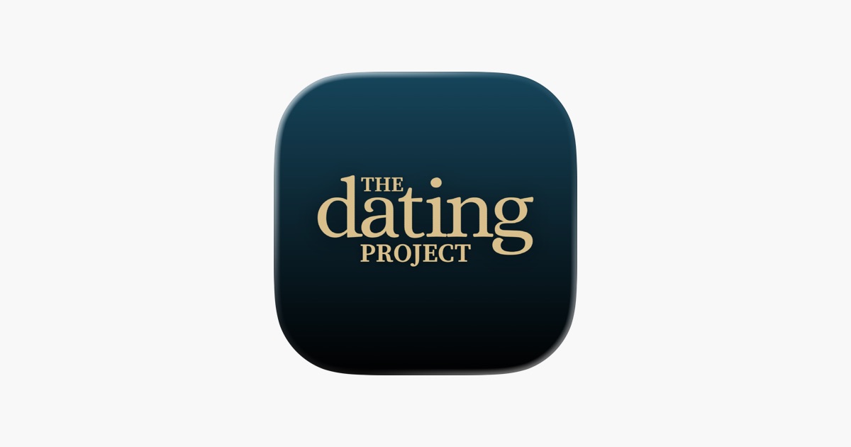 ‎The Dating Project App - App Store
