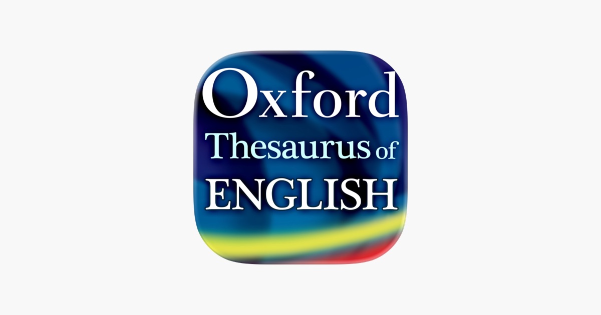 ‎Oxford Thesaurus of English 2 App - App Store