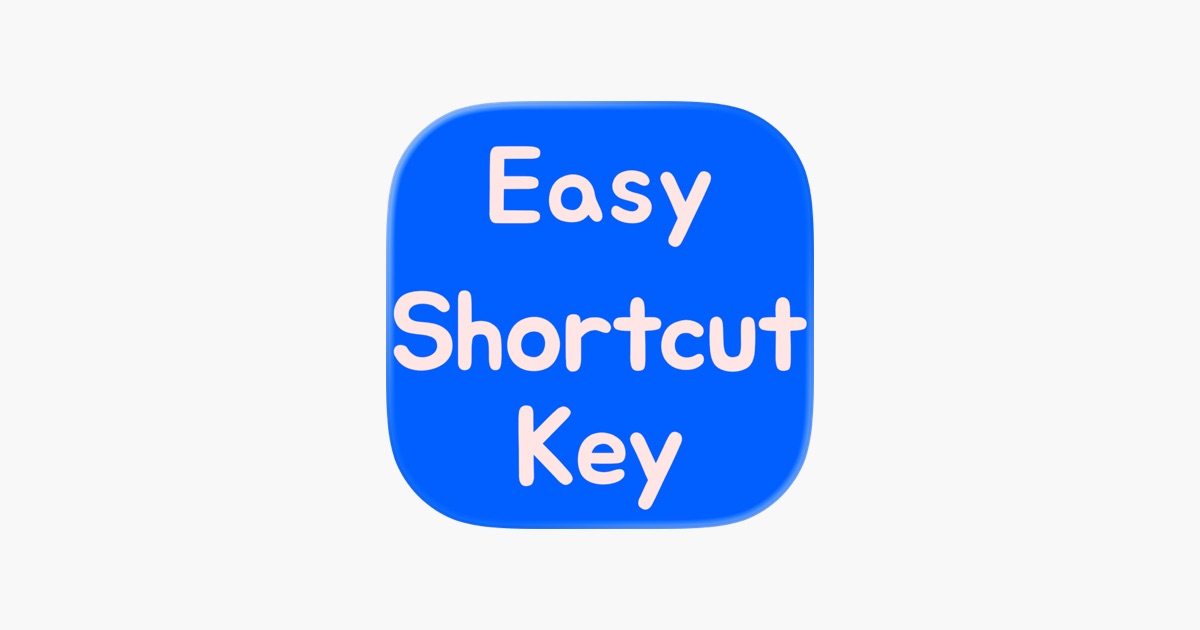 ‎Easy Shortcut Key 앱 - App Store