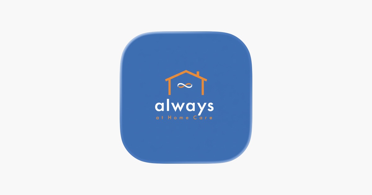 ‎Always at Home Care App - App Store
