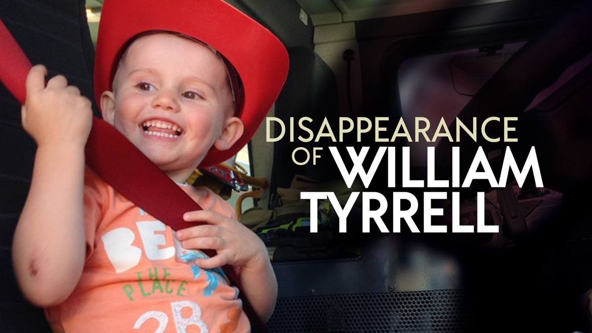 ‎The Disappearance of William Tyrrell - Apple TV