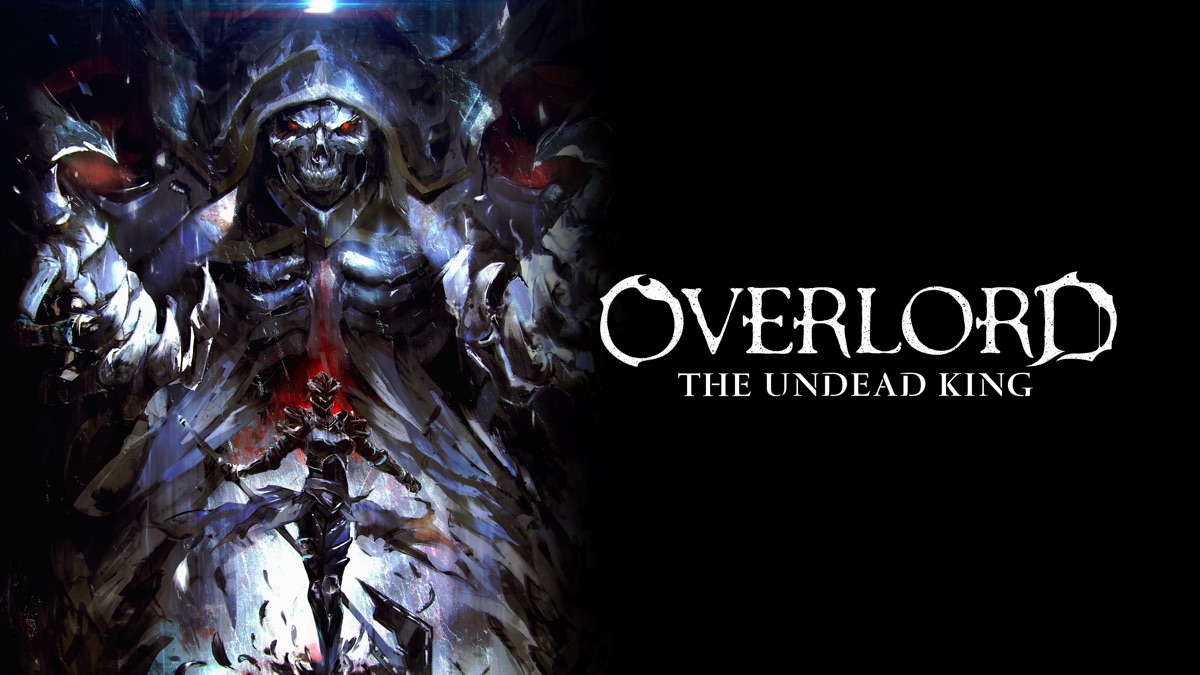 ‎Overlord: The Undead King - Apple TV