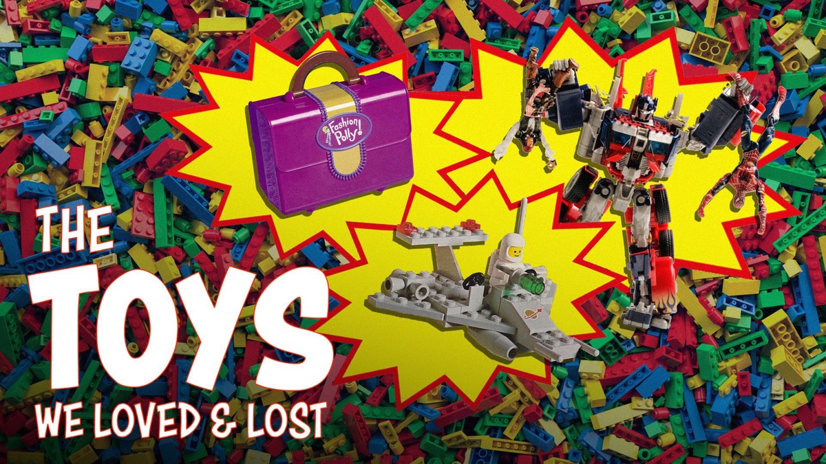 ‎The Toys We Loved & Lost - Apple TV