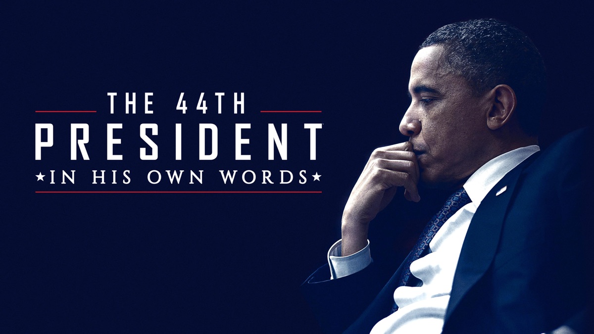 ‎The 44th President: In His Own Words - Apple TV