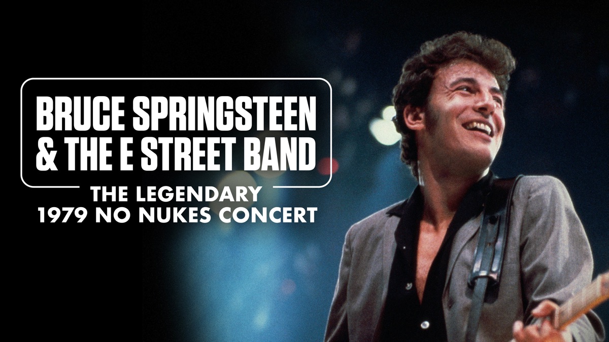 ‎Bruce Springsteen & The E Street Band - Das legendäre 'No Nukes ...