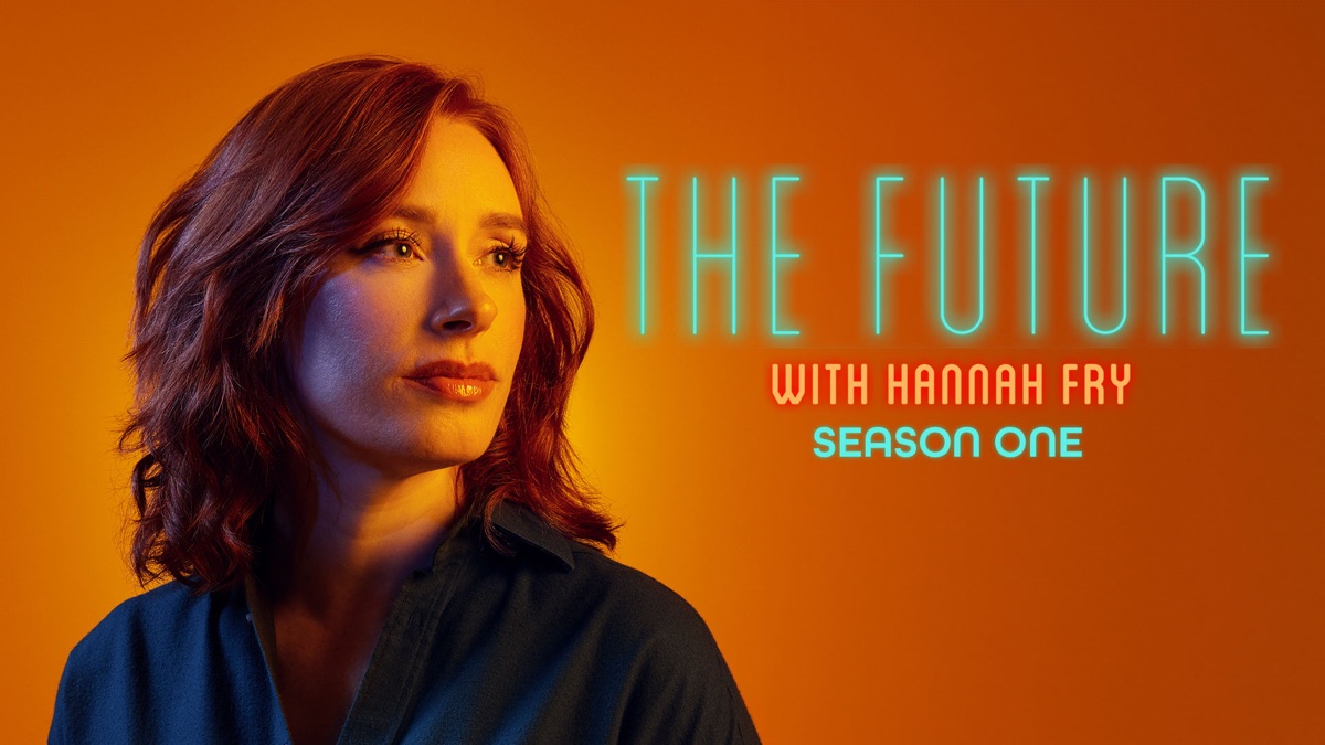 ‎The Future with Hannah Fry - Bloomberg Originals - Apple TV