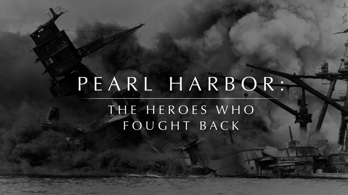 ‎Pearl Harbor: The Heroes Who Fought Back - Apple TV