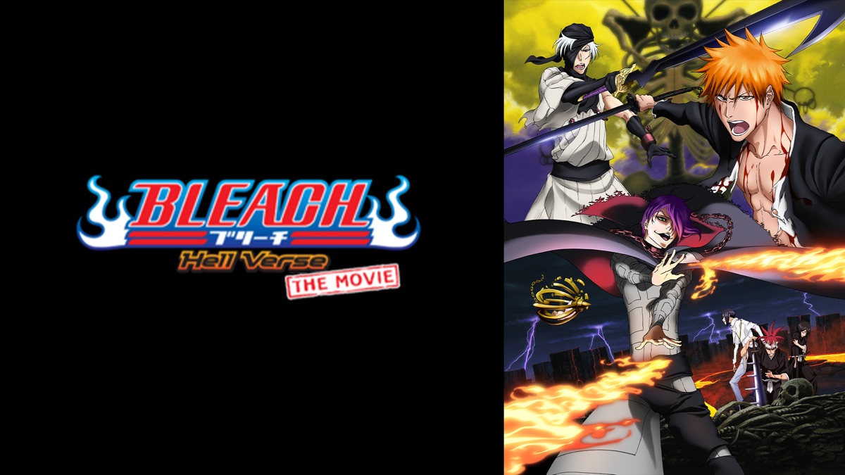 ‎Bleach the Movie: Hell Verse - Apple TV