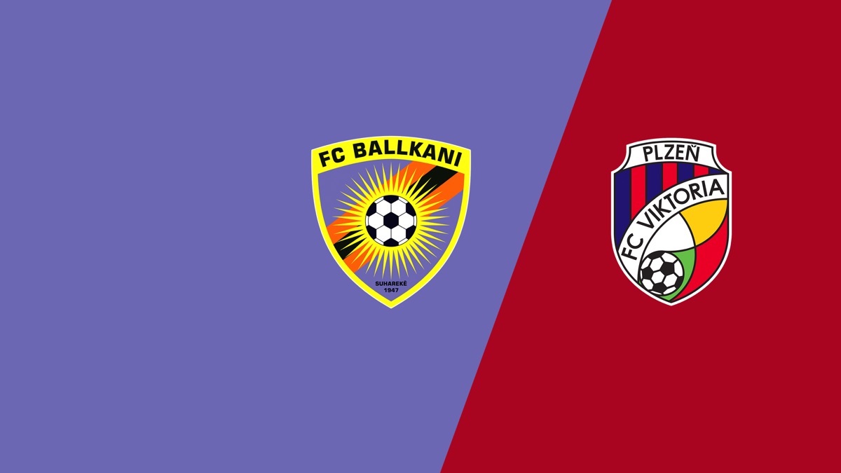 Ballkani vs. FC Viktoria Plzen - Watch Live - Apple TV
