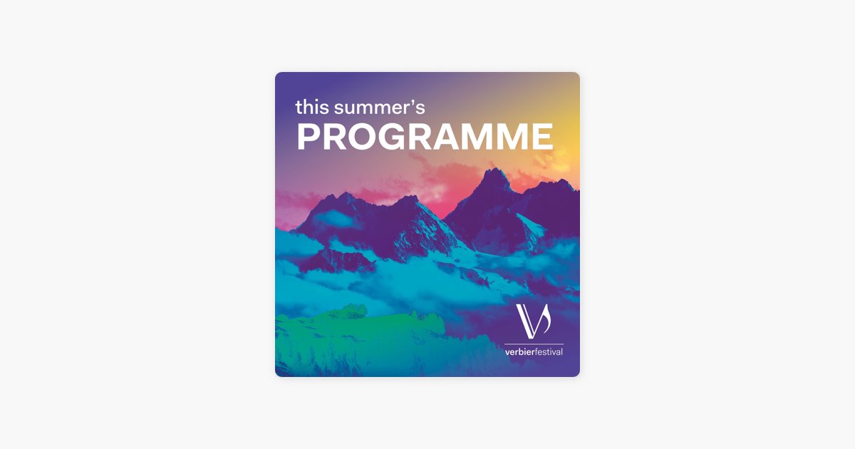 ‎Enjoy the 2024 programme by Verbier Festival - Apple Music