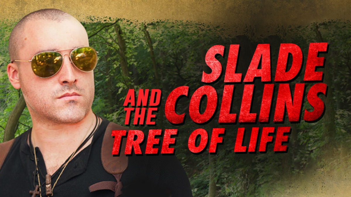 ‎Slade Collins and the Tree of Life - Apple TV