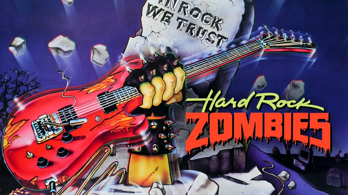 Hard Rock Zombies》- Apple TV