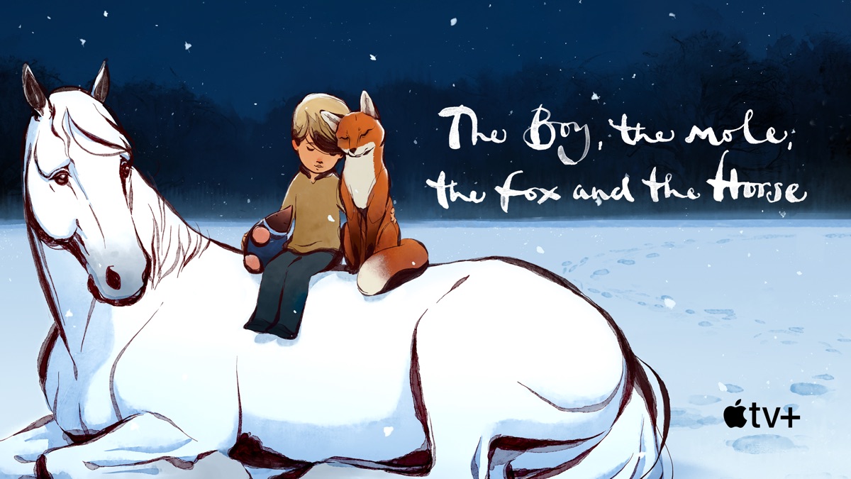 ‎Watch The Boy, the Mole, the Fox and the Horse - Apple TV+
