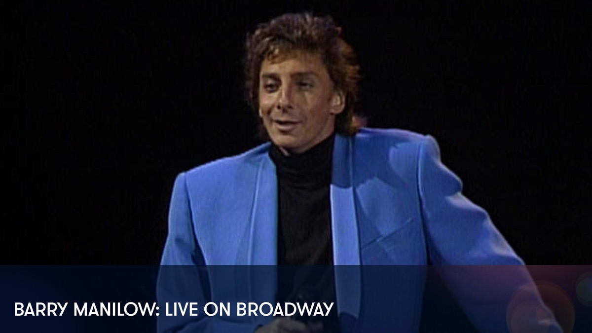 "Barry Manilow: Live on Broadway" en Apple TV